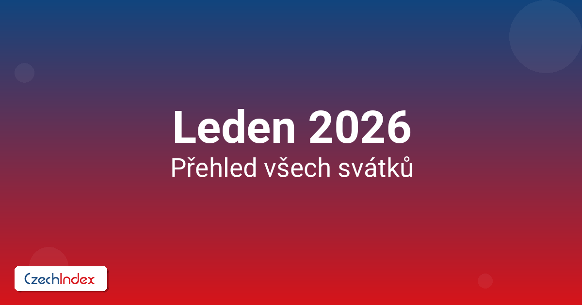 Měsíční kalendář na leden 2026 – jmeniny, svátky i fáze měsíce | CzechIndex